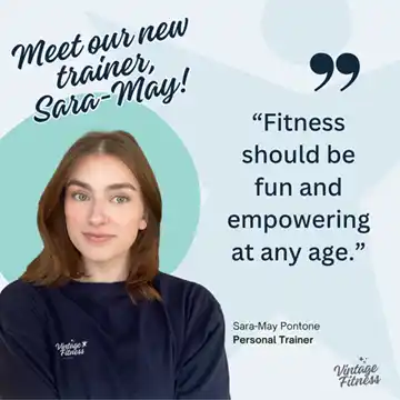Meet Sara-May, Your New Personal Trainer at Vintage Fitness